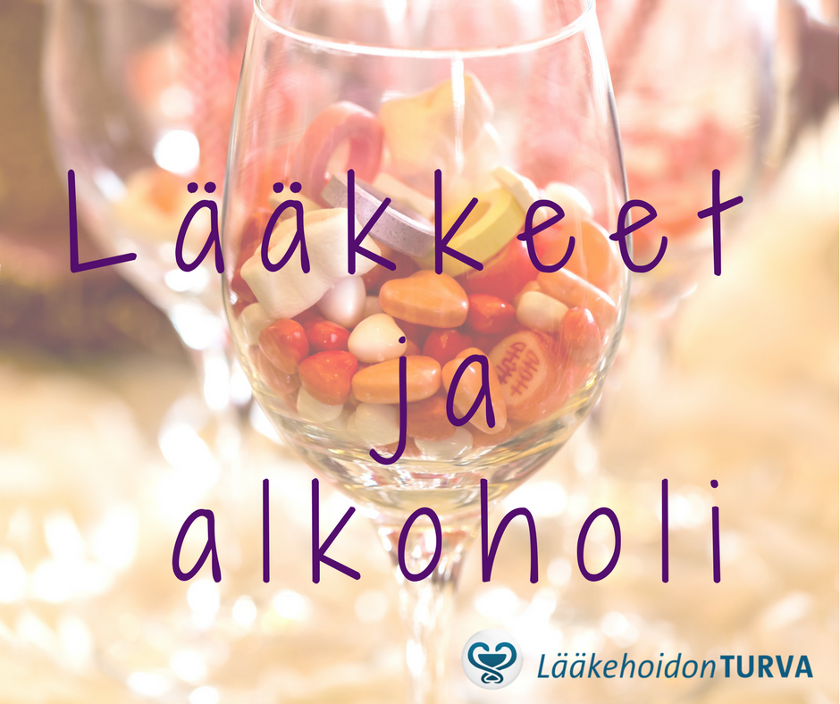 Lääkkeet ja alkoholi - Sinun lääkkeesi